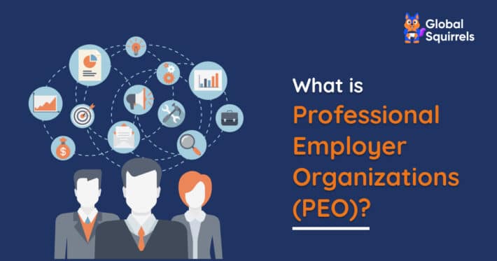 What is a PEO? Roles, Benefits & Why Businesses Use It
