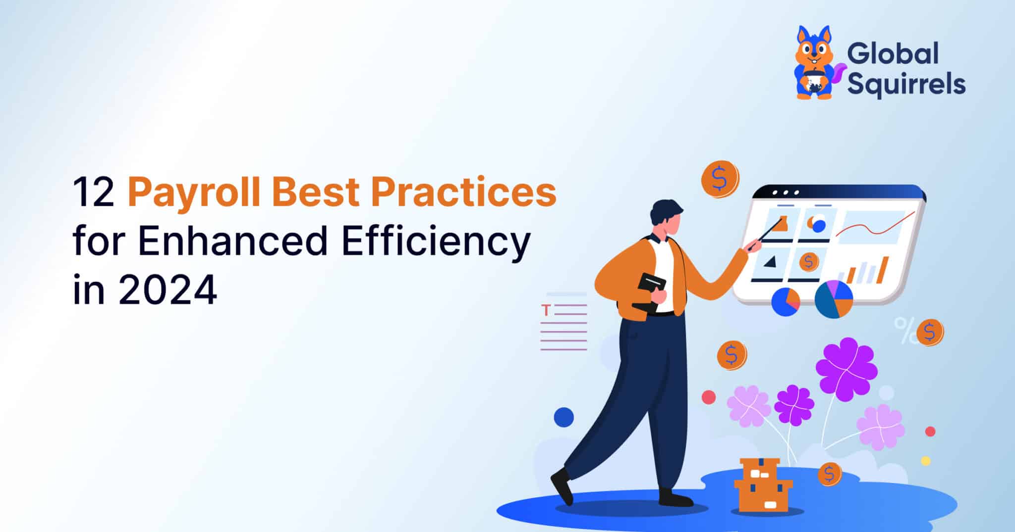 Improve Payroll Efficiency in 2024| 12 Best Practices