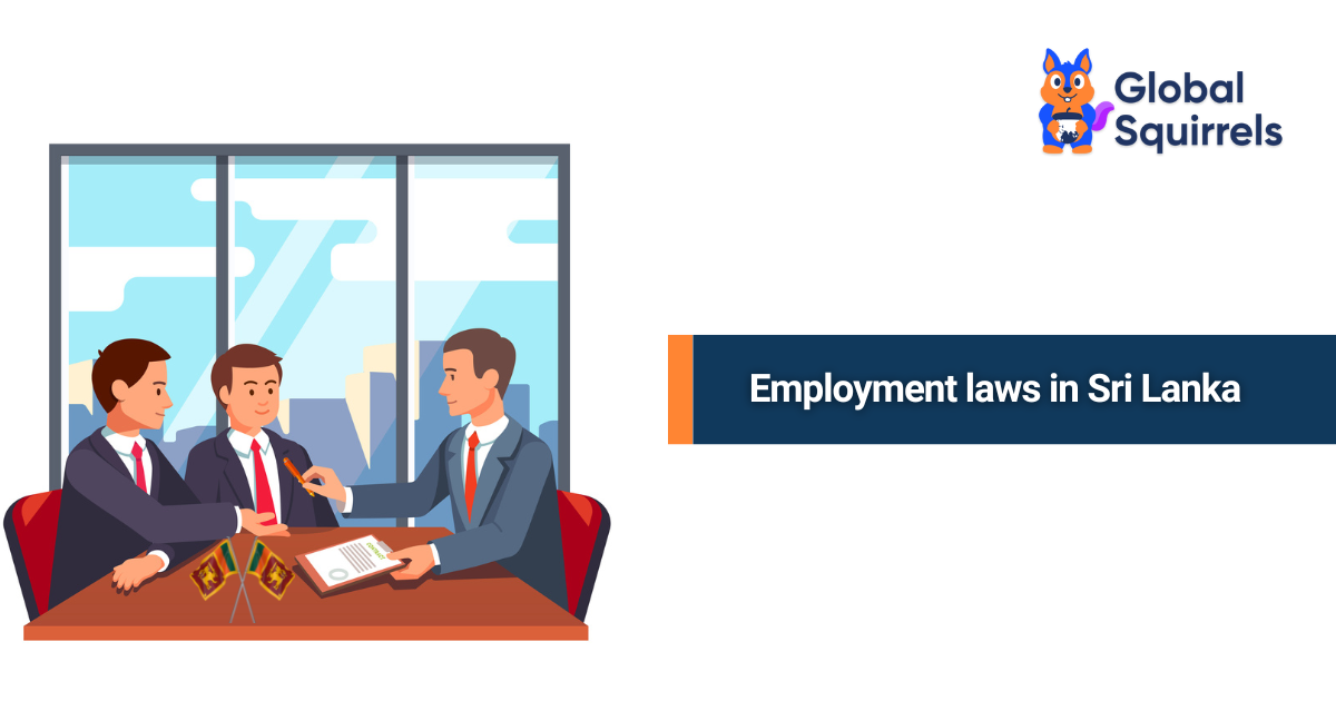 Key Employment Laws In Sri Lanka Global Squirrels